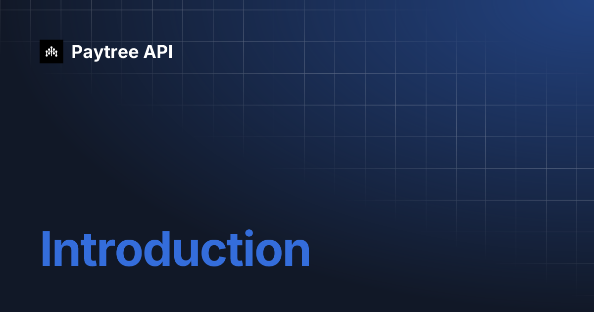 Introduction | Paytree API Introduction | Paytree API